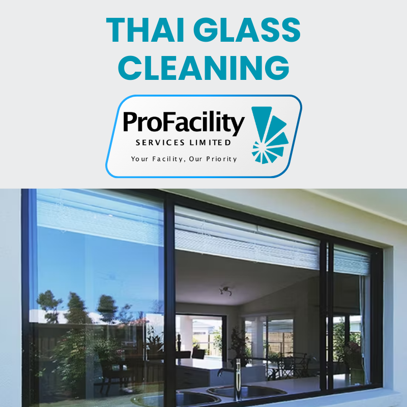 Thai Glass Cleaning